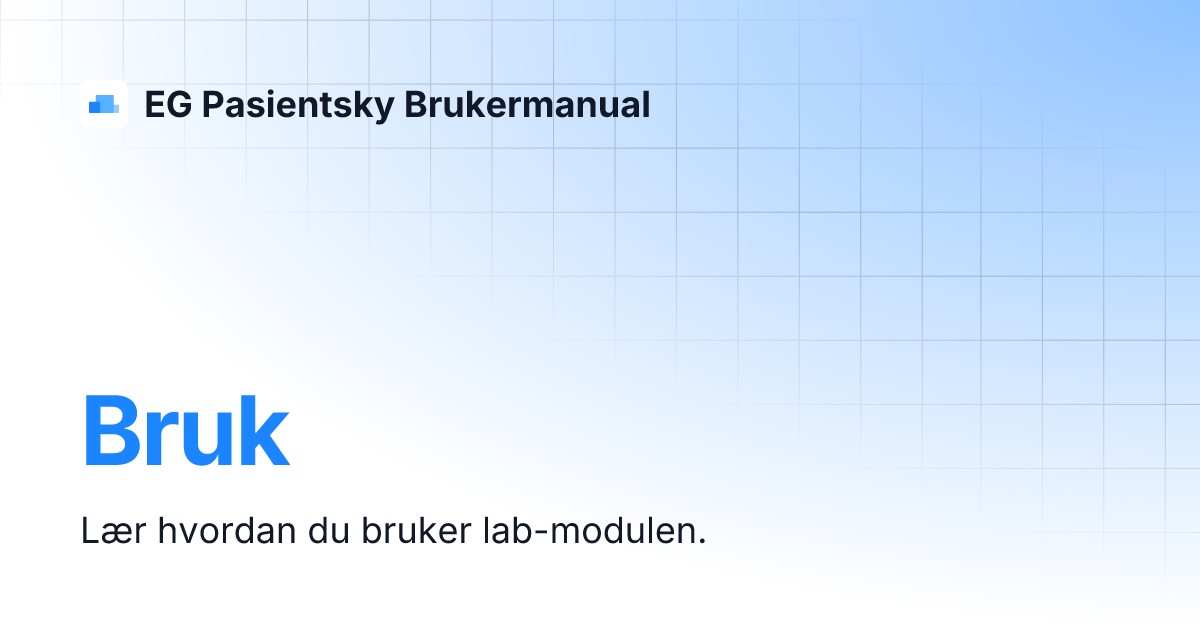 Bruk | EG Pasientsky Brukermanual